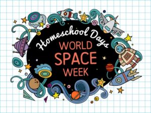 Homeschool Days: World Space Week - September 2, 2021