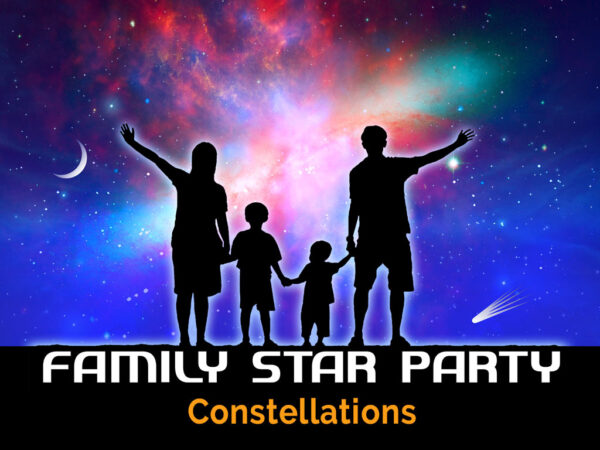 Family Star Party: Constellations - November 25, 2019