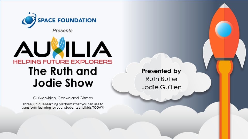 Quivervision, Canva, and Gizmos - Space Foundation Discovery Center